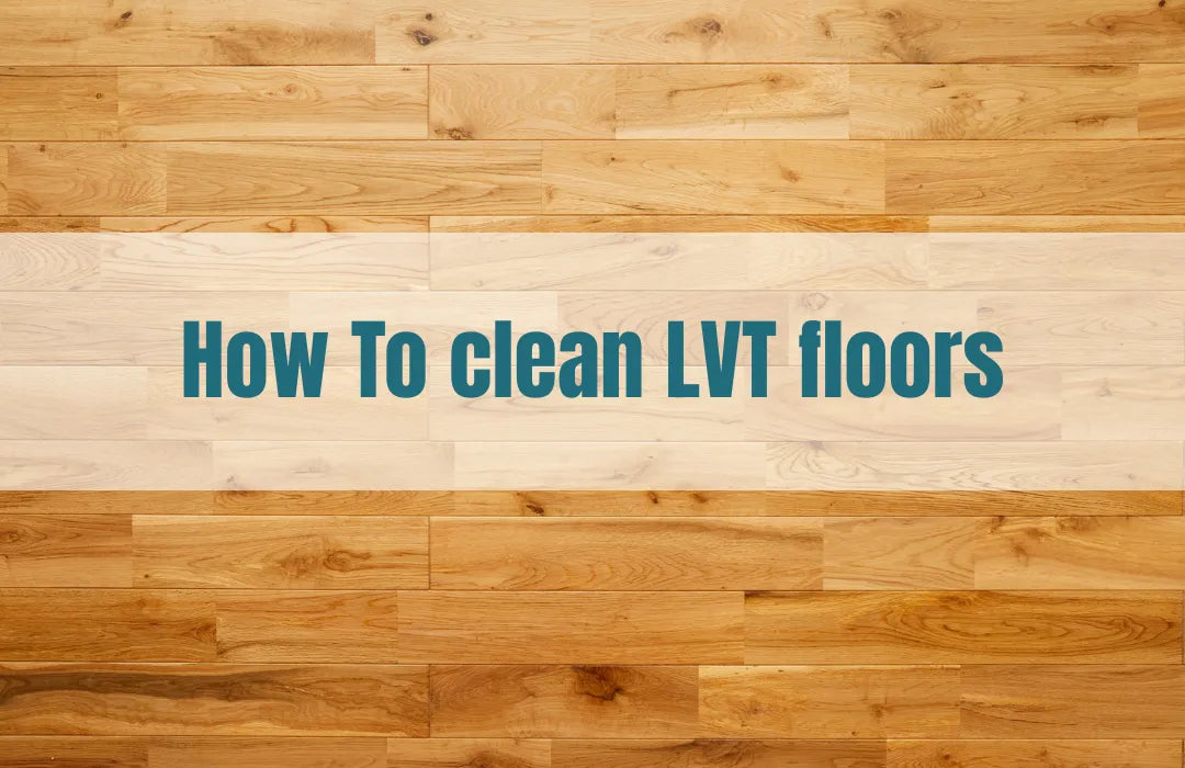 How To clean LVT floors | Speed Cleaning Way